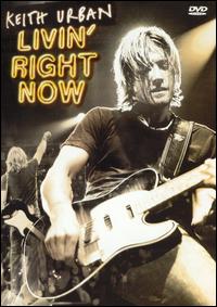 Livin' Right Now by Keith Urban (Video, Country): Reviews, Ratings ...