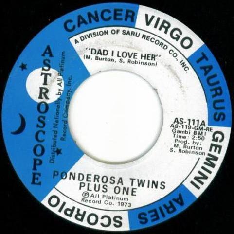 Dad, I Love Her / Love You While You Wait by Ponderosa Twins Plus One ...