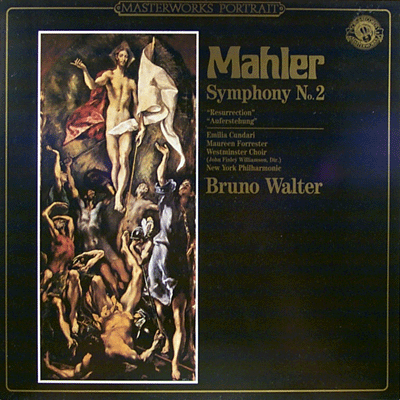 Symphony No. 2 "Resurrection" by New York Philharmonic / Westminster Choir / Bruno Walter ...