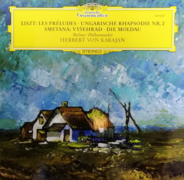 Les Préludes; Ungarische Rhapsodie Nr. 2 / Vyšehrad; Die Moldau (Vltava) by Berliner ...