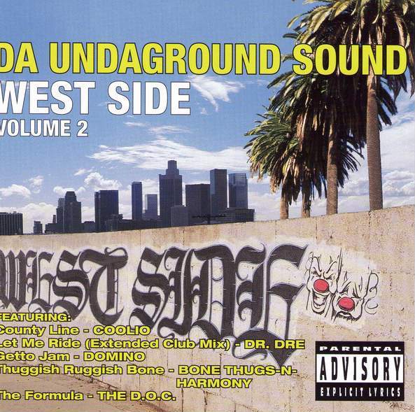 Da Undaground Sound: West Side Volume 2 by Various Artists (Compilation ...