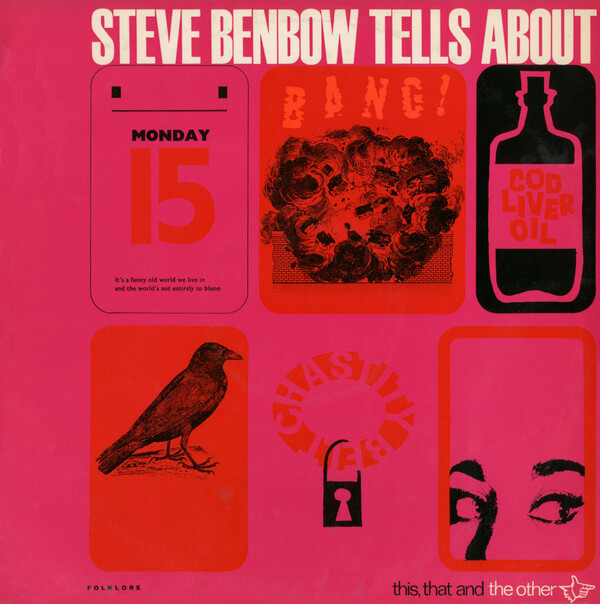 Steve Benbow Tells About This, That and the Other by Steve Benbow ...