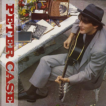 Peter Case Albums: songs, discography, biography, and listening guide ...