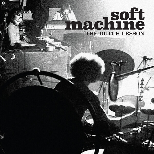 The Dutch Lesson by Soft Machine (Album, Jazz-Rock): Reviews, Ratings ...