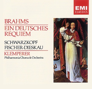 Ein Deutsches Requiem (Philharmonia Chorus & Orchestra/Otto Klemperer; Elisabeth Schwarzkopf ...