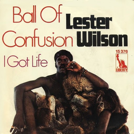 Ball of Confusion / I Got Life by Lester Wilson (Single): Reviews ...