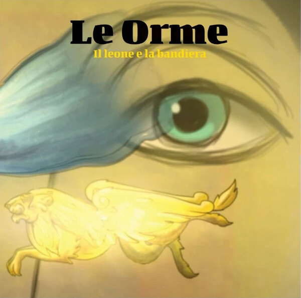 Il leone e la bandiera by Le Orme (Album; Orangle; 8059796930352): Reviews, Ratings, Credits ...