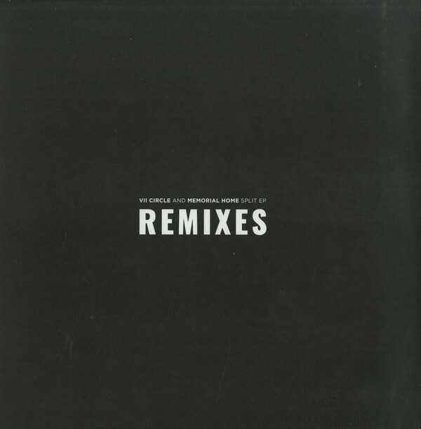 Split EP Remixes by 7CIRCLE / Memorial Home (EP): Reviews, Ratings ...