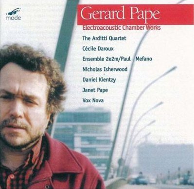 Electroacoustic Chamber Works by The Arditti Quartet / Ensemble 2e2m ...
