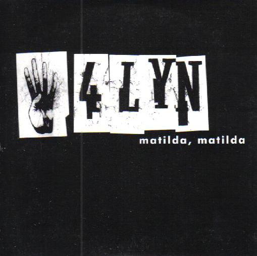 Matilda, Matilda by 4lyn (Single, Alternative Rock): Reviews, Ratings ...