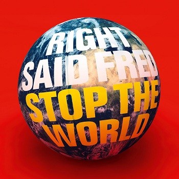 Stop The World by Right Said Fred (Album, Pop): Reviews, Ratings ...