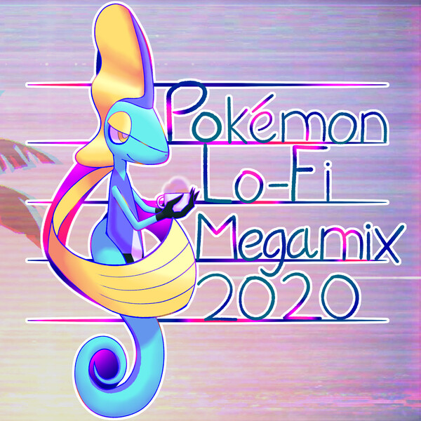 Pokemon Lo-Fi Megamix 2020 by Various Artists (Album, Video Game Music ...