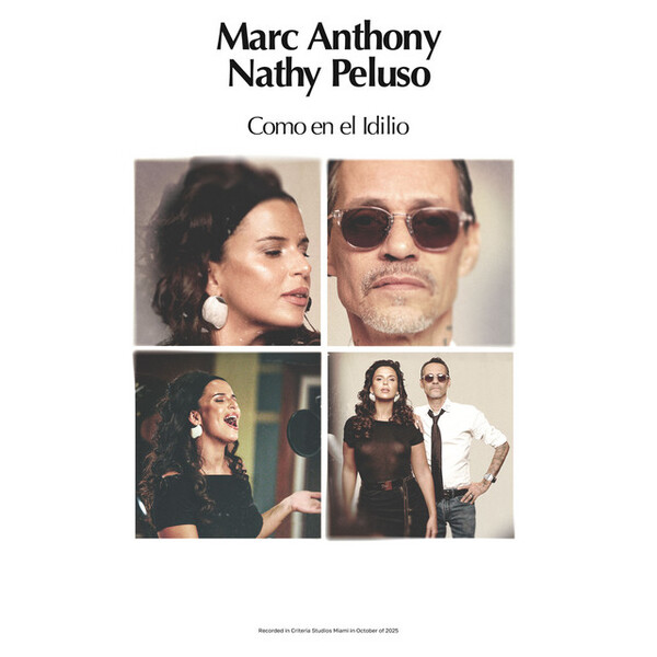 Como en el idilio by Marc Anthony & Nathy Peluso (Single, Latin Pop ...