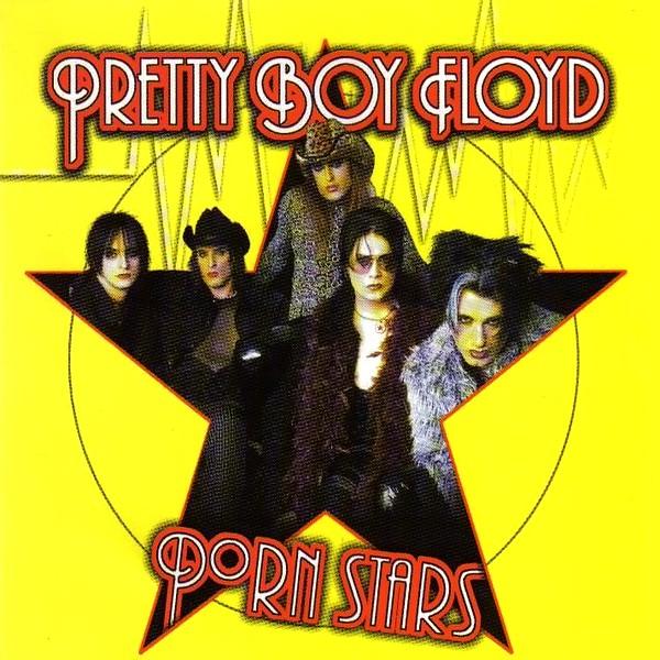 Porn Stars by Pretty Boy Floyd (Album, Glam Metal): Reviews, Ratings, Credits, Song list - Rate ...