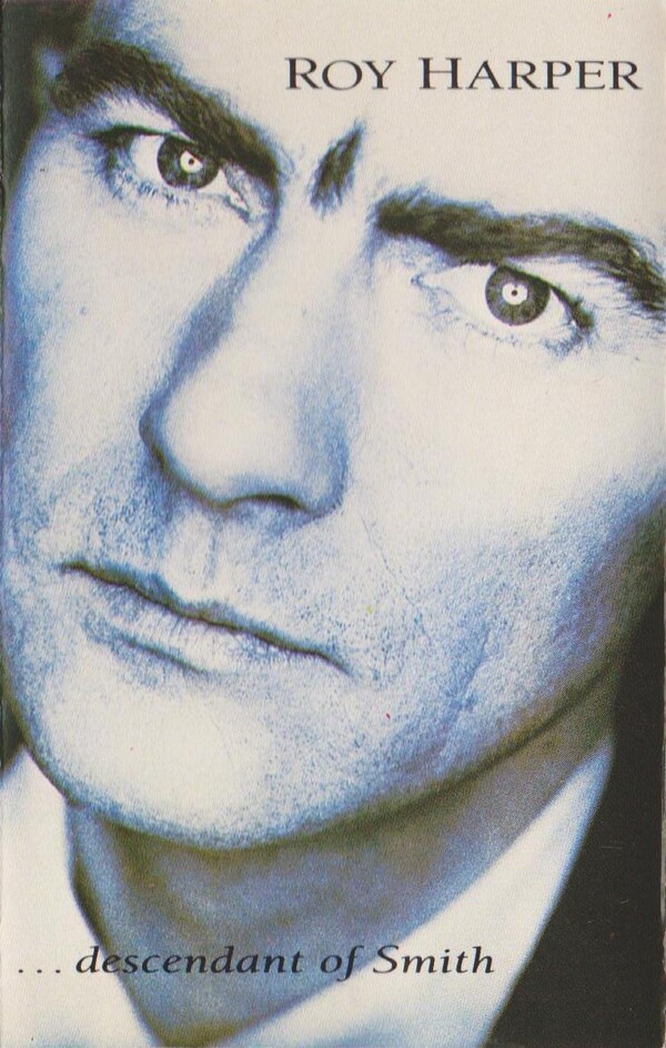...Descendant of Smith by Roy Harper (Album; EMI; TC-EMC 3524): Reviews ...