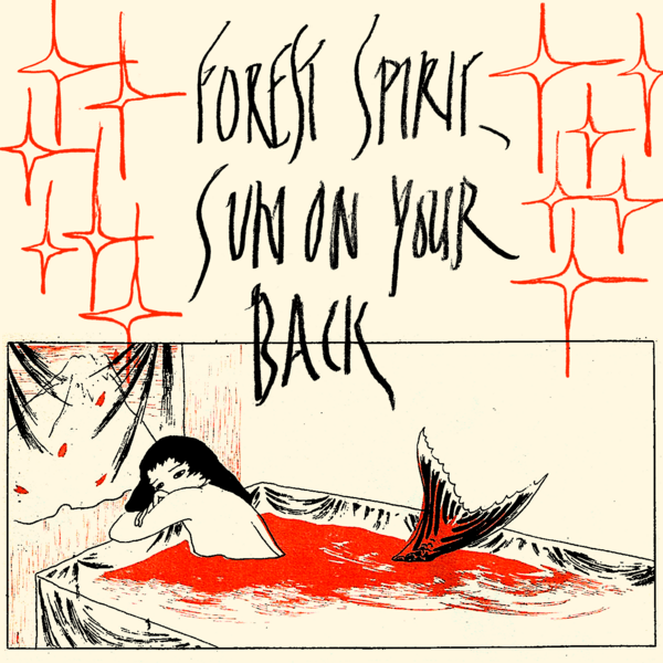 Forest Spirit, Sun on Your Back by Forest Spirit, Sun on Your Back ...