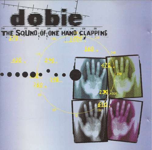 The Sound of One Hand Clapping by Dobie (Album, Contemporary R&B ...