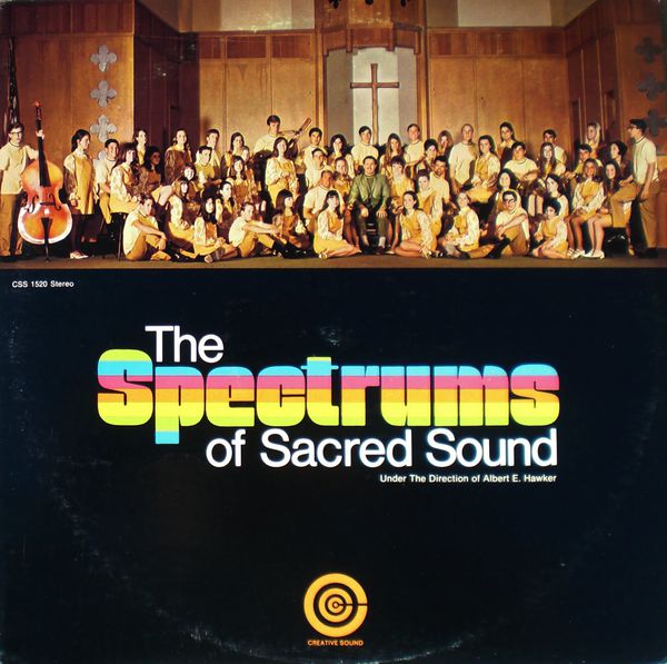 The Spectrums of Sacred Sound by The Spectrums of Sacred Sound (Album ...