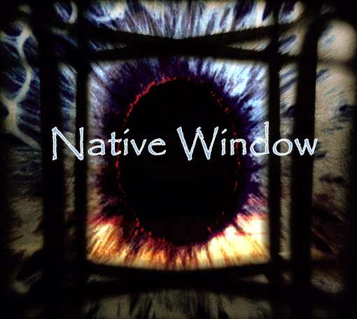 Native Window Albums: songs, discography, biography, and listening ...