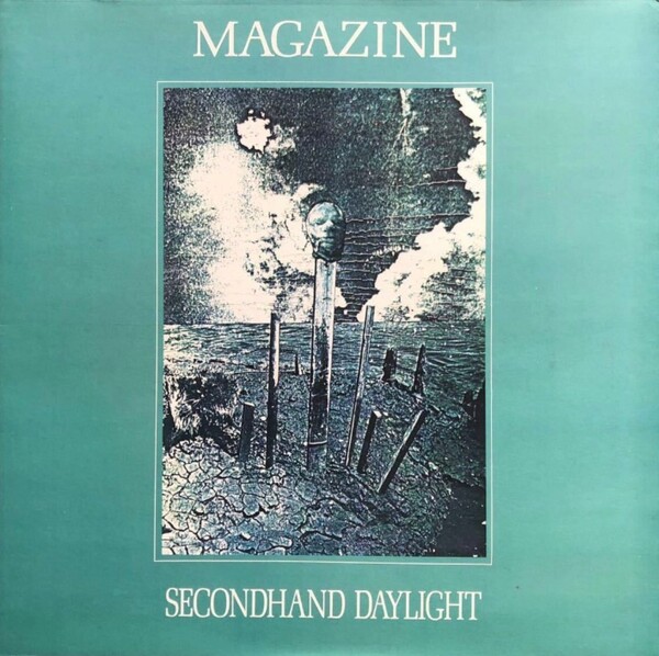 Secondhand Daylight by Magazine (Album, Post-Punk): Reviews, Ratings ...