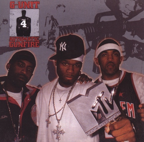 Automatic Gunfire by G-Unit (Mixtape, Gangsta Rap): Reviews, Ratings ...