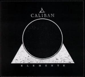 Elements by Caliban (Album; Century Media; 19075819512): Reviews ...