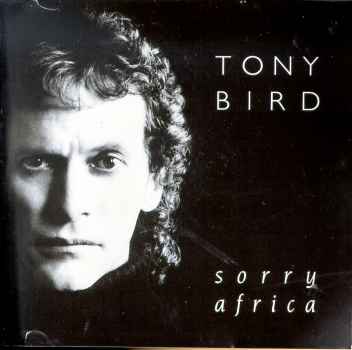 Sorry Africa! by Tony Bird (Album, Folk Rock): Reviews, Ratings ...