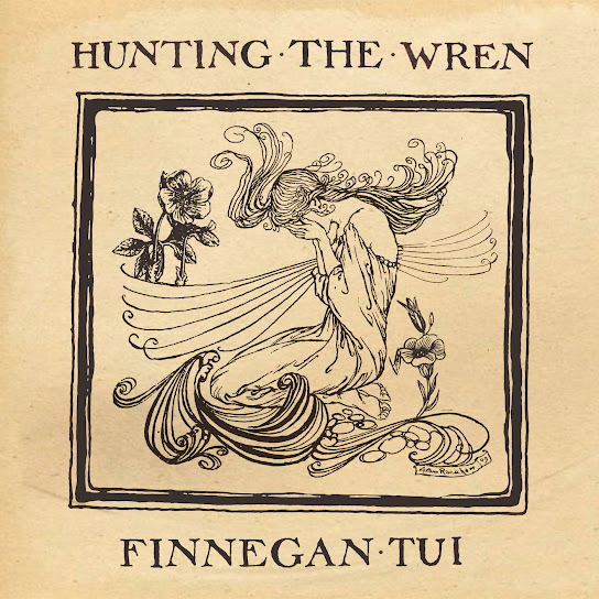 Hunting the Wren by Finnegan Tui (Single): Reviews, Ratings, Credits ...