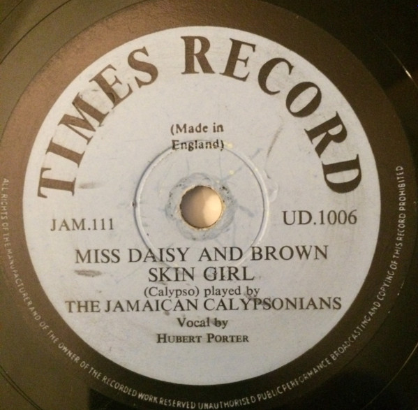 Miss Daisy and Brown Skin Girl / Old Lady by The Jamaican Calypsonians ...