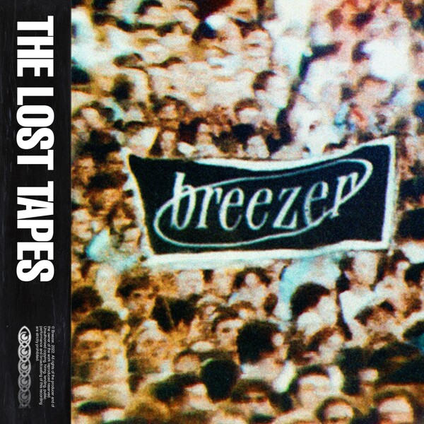 The Lost Tapes by Breezer (Album): Reviews, Ratings, Credits, Song list ...