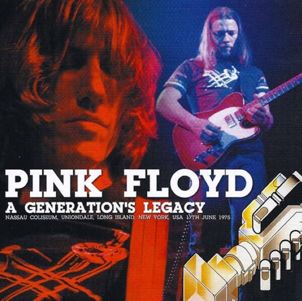 A Generation's Legacy by Pink Floyd (Bootleg): Reviews, Ratings ...