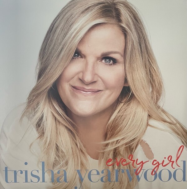 Every Girl by Trisha Yearwood (Album; Gwendolyn; 85000-15900-51-1 ...