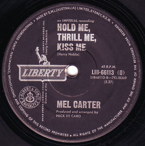 Hold Me, Thrill Me, Kiss Me / A Sweet Little Girl by Mel Carter (Single; Liberty; LIB-66113 ...