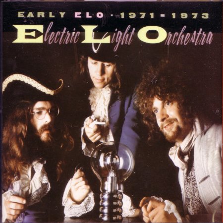 Early ELO by Electric Light Orchestra (Compilation; EMI; CDS 79 7471 2 ...