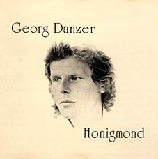 Honigmond by Georg Danzer (Album): Reviews, Ratings, Credits, Song list ...