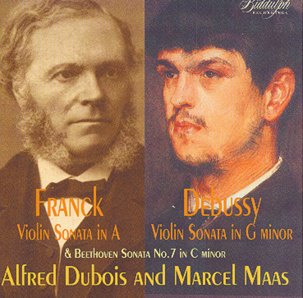 Alfred Dubois & Marcel Maas Play Beethoven, Franck & Debussy by Alfred Dubois / Marcel Maas ...