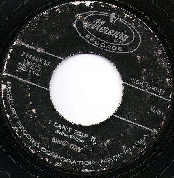 I Can't Help It / Mama's Place by Bing Day (Single; Mercury; 71446X45 ...