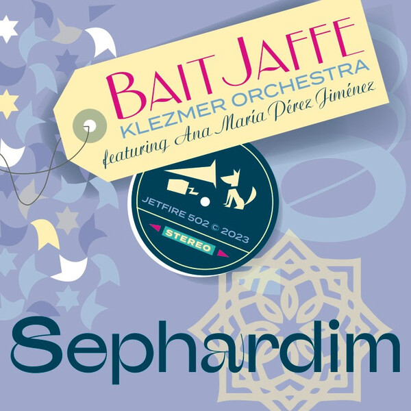 Sephardim by Bait Jaffe Klezmer Orchestra featuring Ana María Pérez ...