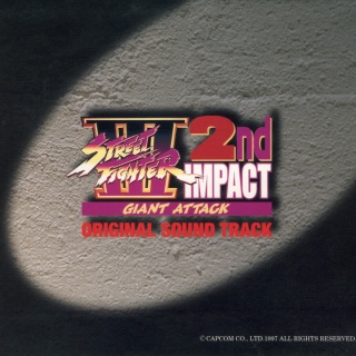 STREET FIGHTER III 2nd IMPACT GIANT ATTACK ORIGINAL SOUND TRACK by 奥河英樹 [Hideki Okugawa] & 岩井由紀 ...