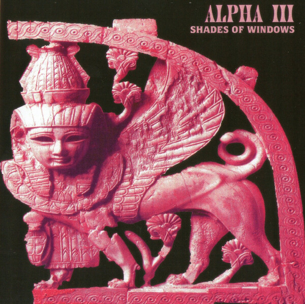 Shades of Windows by Alpha III (Album; Mellow): Reviews, Ratings ...