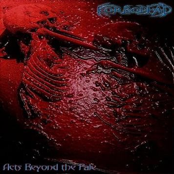 The Last Vision Before the Obliteration / Acts Beyond the Pale by ...