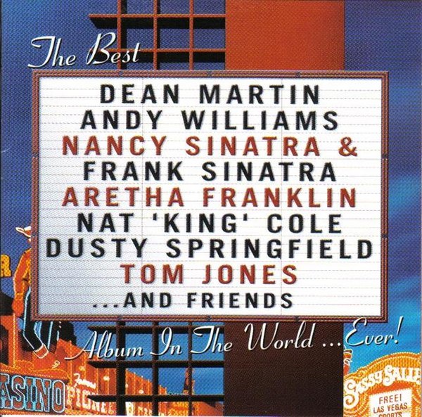 The Best... and Friends Album in the World... Ever!: The Kings and ...