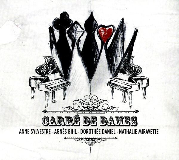 Carré de dames by Anne Sylvestre / Agnès Bihl / Dorothée Daniel ...