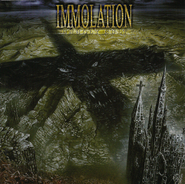 Immolation - Unholy Cult - Lyrics and ratings - Rate Your Music