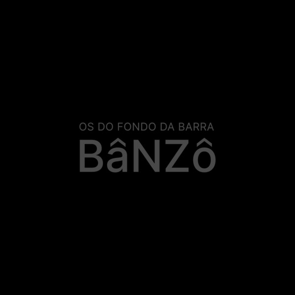 Banzo by Os do Fondo da Barra (Album): Reviews, Ratings, Credits, Song ...