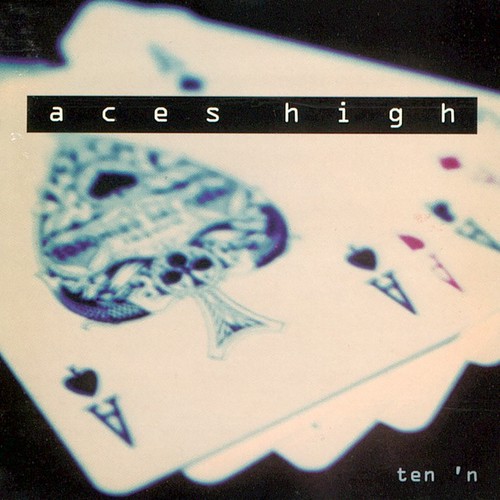 Ten 'n Out by Aces High (Album, Hard Rock): Reviews, Ratings, Credits ...
