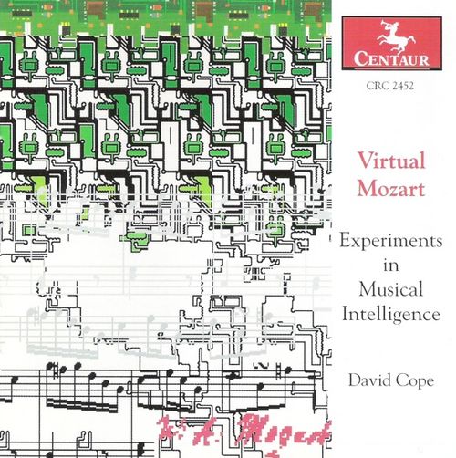 Virtual Mozart ∙ Experiments in Musical Intelligence by David Cope (Album, Classical Period ...