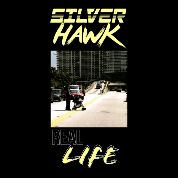 Real Life by Silverhawk (Album, Synthwave): Reviews, Ratings, Credits ...
