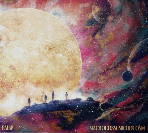 Macrocosm Microcosm by Pauw (Album; Caroline International; 475 180-7 ...