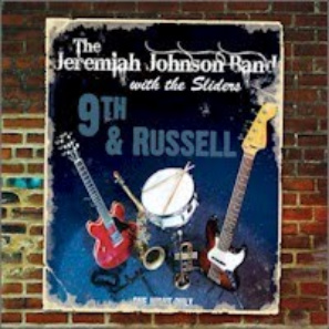 9th & Russell by The Jeremiah Johnson Band With The Sliders (Album ...
